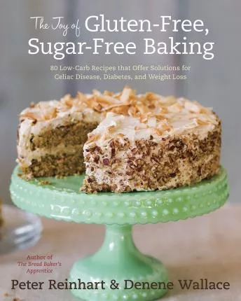 The Joy of Gluten-Free, Sugar-Free Baking | Cookbooks for Celiac